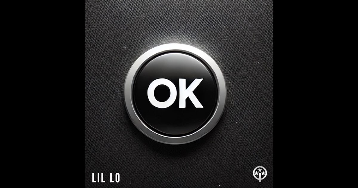 ‎OK - Single - Album by LIL LO - Apple Music