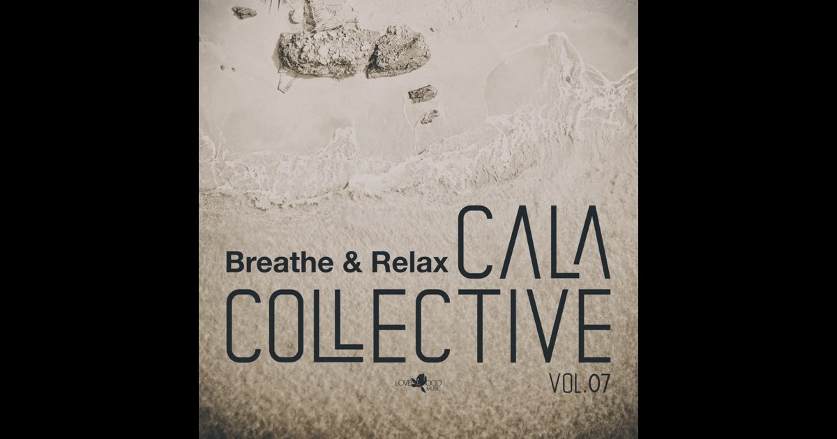 ‎Cala Collective, Vol.07 - Various Artistsのアルバム - Apple Music