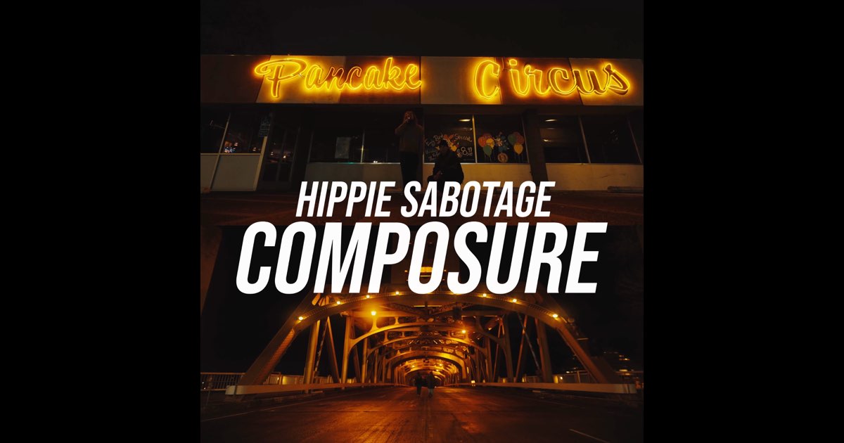 ‎Composure - Single - Album by Hippie Sabotage - Apple Music
