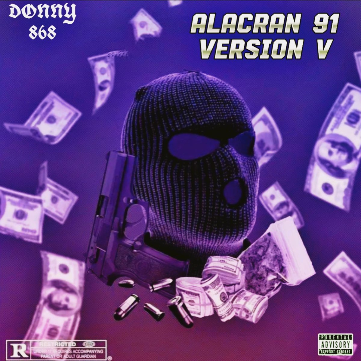‎ALACRAN 91 V5 Especial Dedicacion - Single - Album by Donny 868 ...