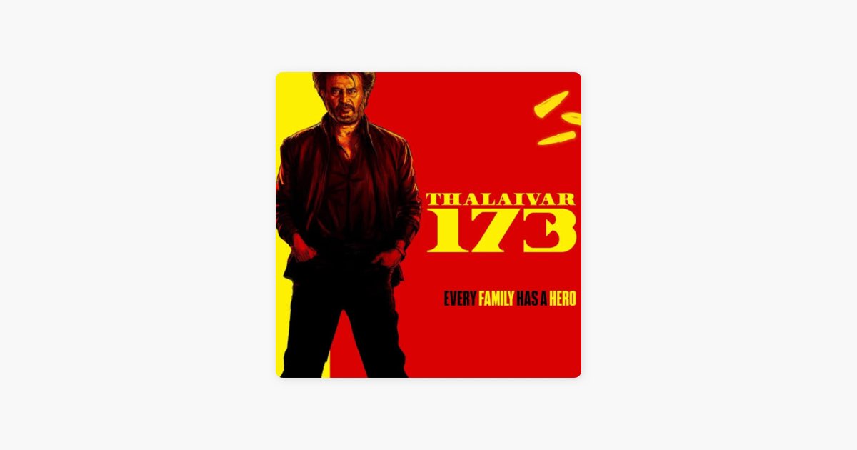 ‎Thalaivar 173 -Every HERO has a FAMILY - Lagu oleh Pransh - Apple Music
