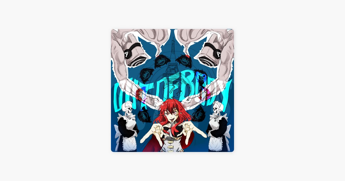 OUT OF BODY (feat. asteria) [Anarchist Sanctuary Mixes] - Single” álbum ...
