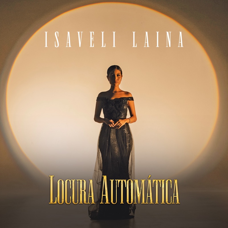El Color De Tus Ojos - Isaveli Laina: Song Lyrics, Music Videos & Concerts