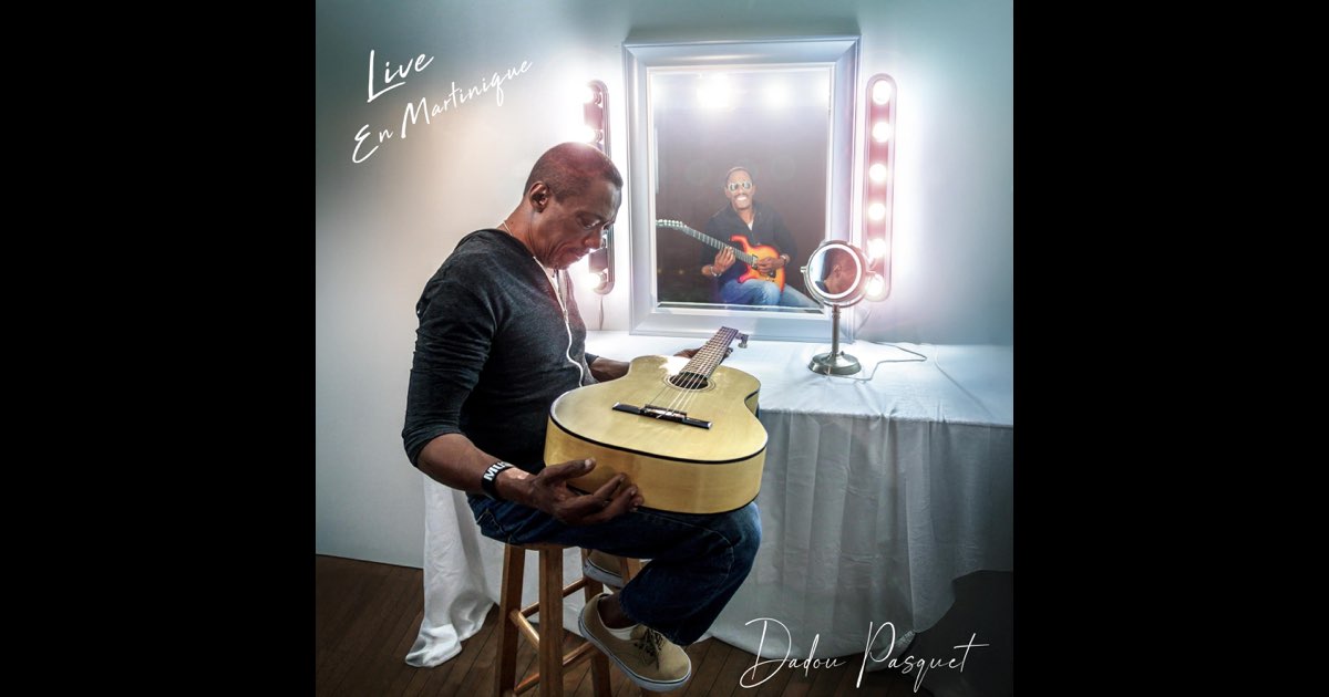 ‎Dadou Pasquet Live En Martinique - Album by Dadou Pasquet - Apple Music