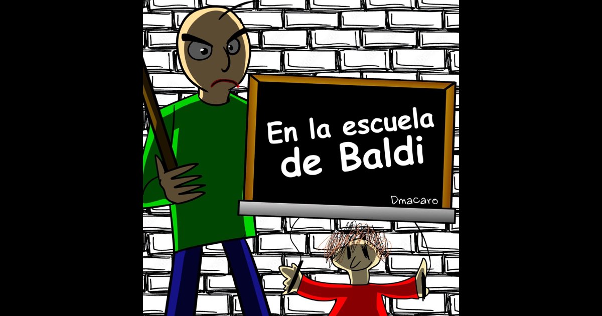 ‎En la escuela de Baldi (Baldi's Basics Song) - Single - Album by D ...