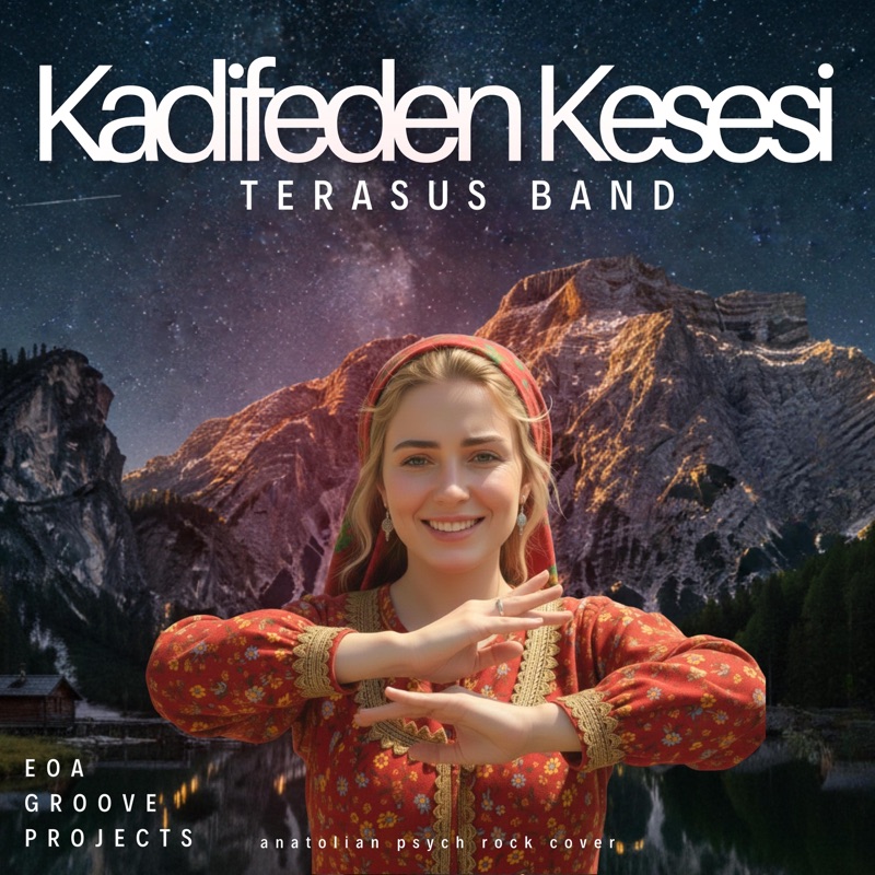Kadifeden Kesesi (Anatolian Psychedelic Rock) - Terasus Band: Song ...