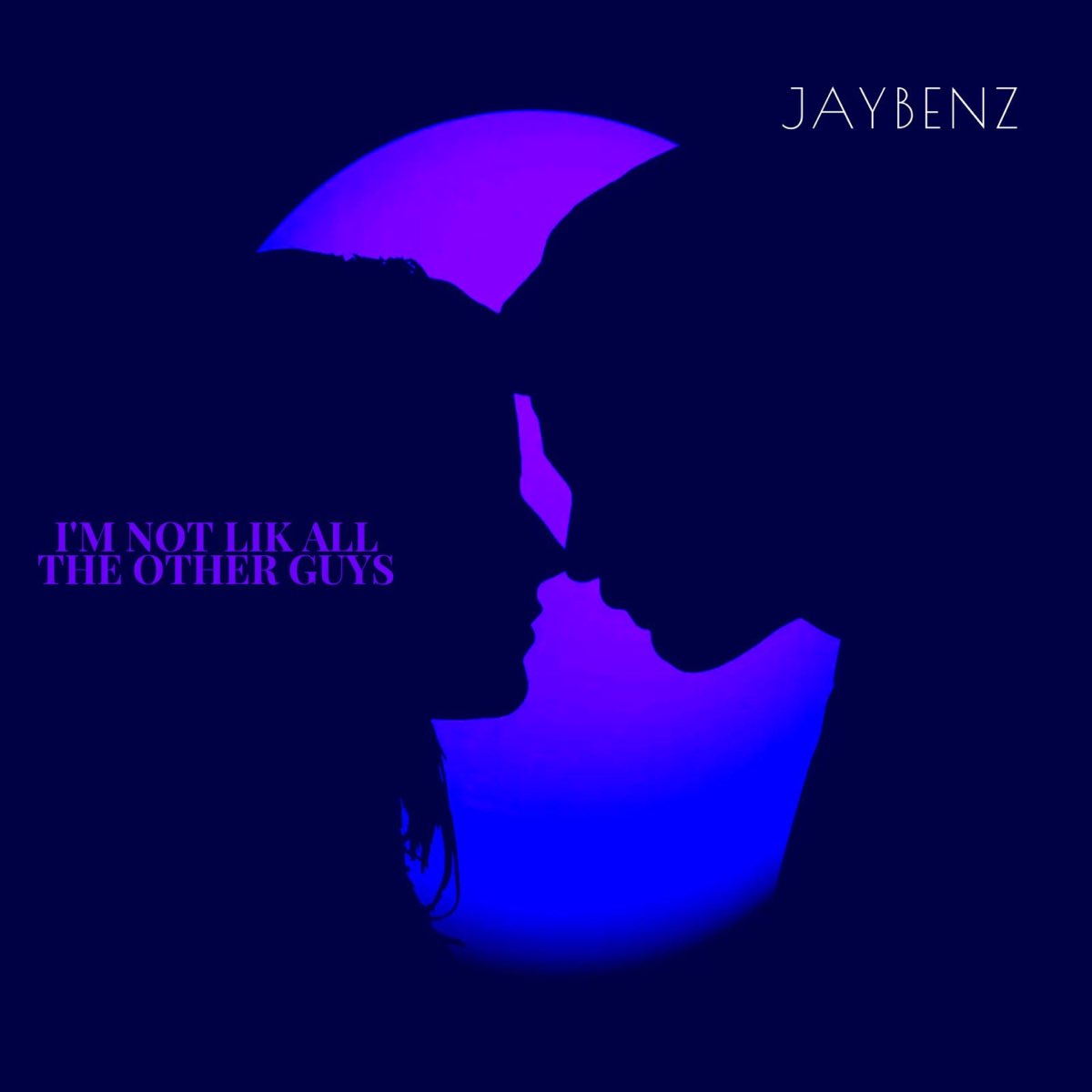‎I'm Not Like All the Other Guys - Single - Album by JayBenz - Apple Music