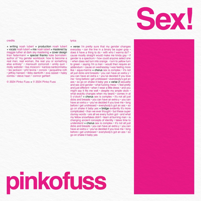 Sex Pinkofuss：歌词、音乐视频和音乐会