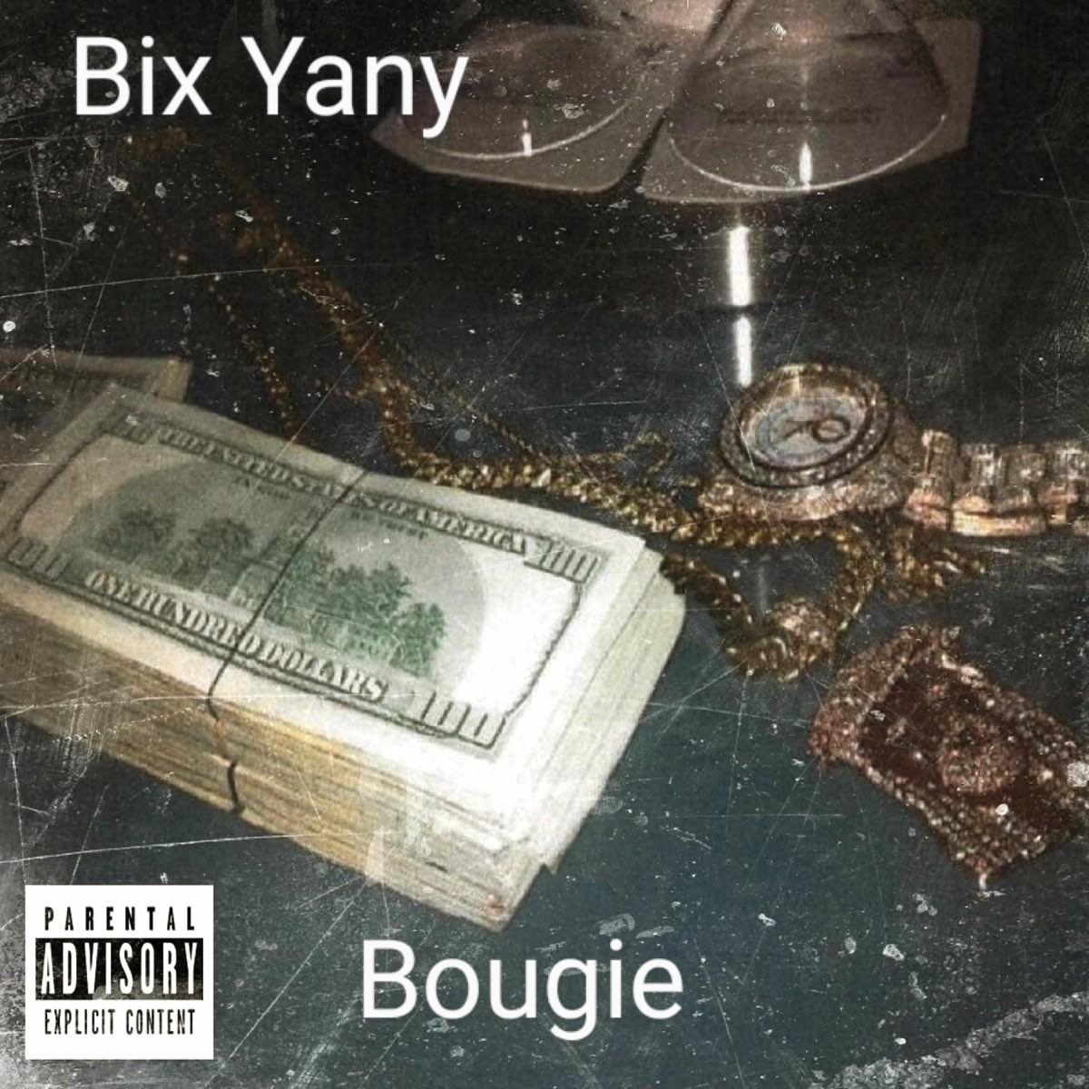 ‎Bougie (Boujee) - Single - Album by Bix Yany - Apple Music