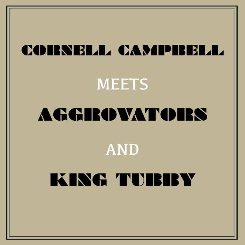 I Will Never Change (Extended Version) - Cornel Campbell & The ...