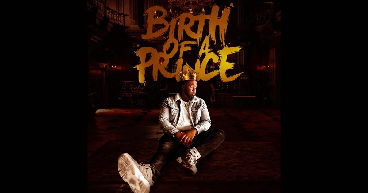 ‎Birth Of A Prince - Album by D Smooth - Apple Music