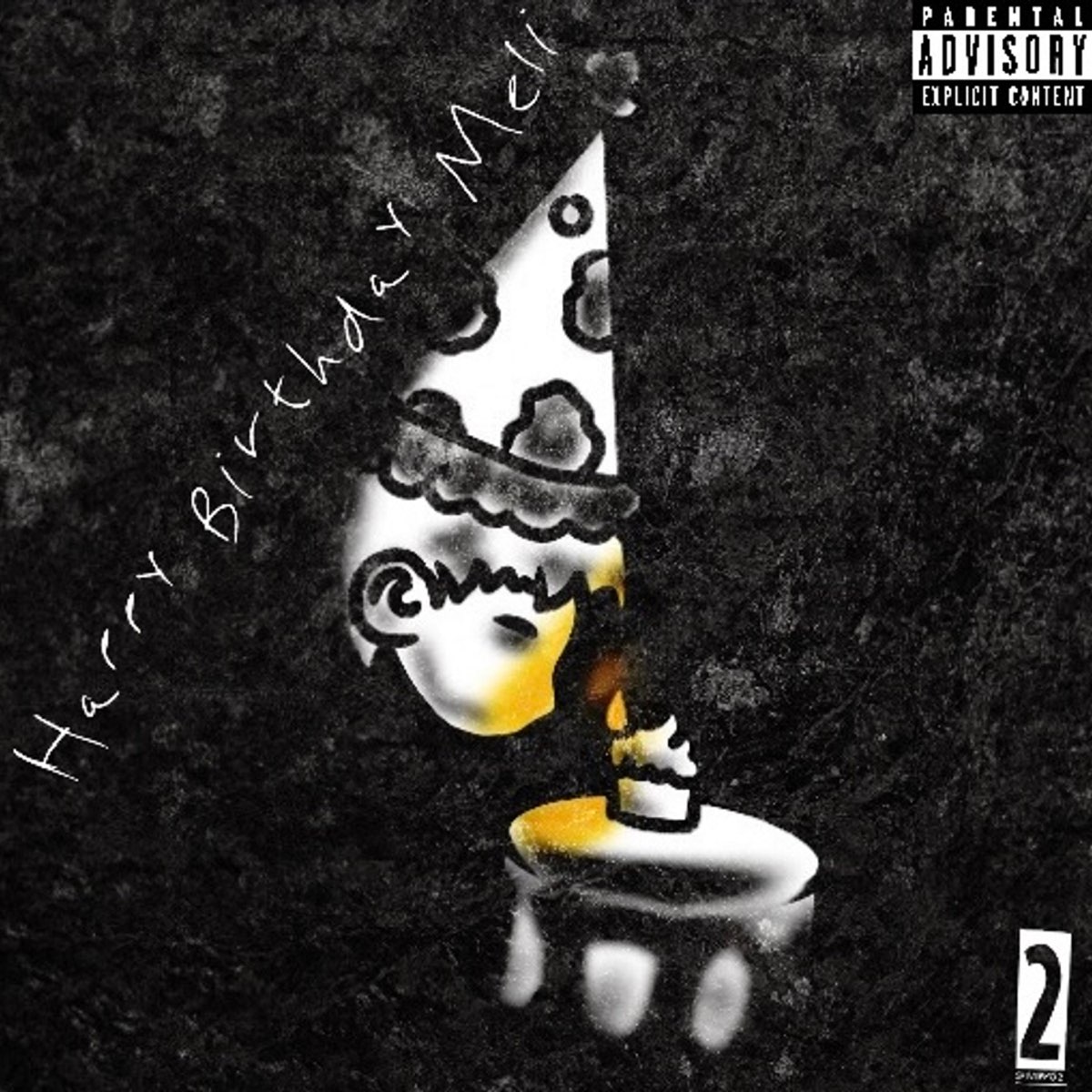 ‎Happy Birthday Meli 2 - Album by Meliyoursodifferent - Apple Music
