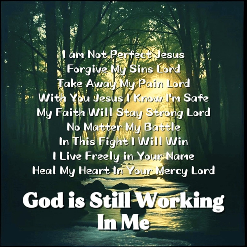 God Is Still Working In Me - The Divine Healer: Song Lyrics, Music ...