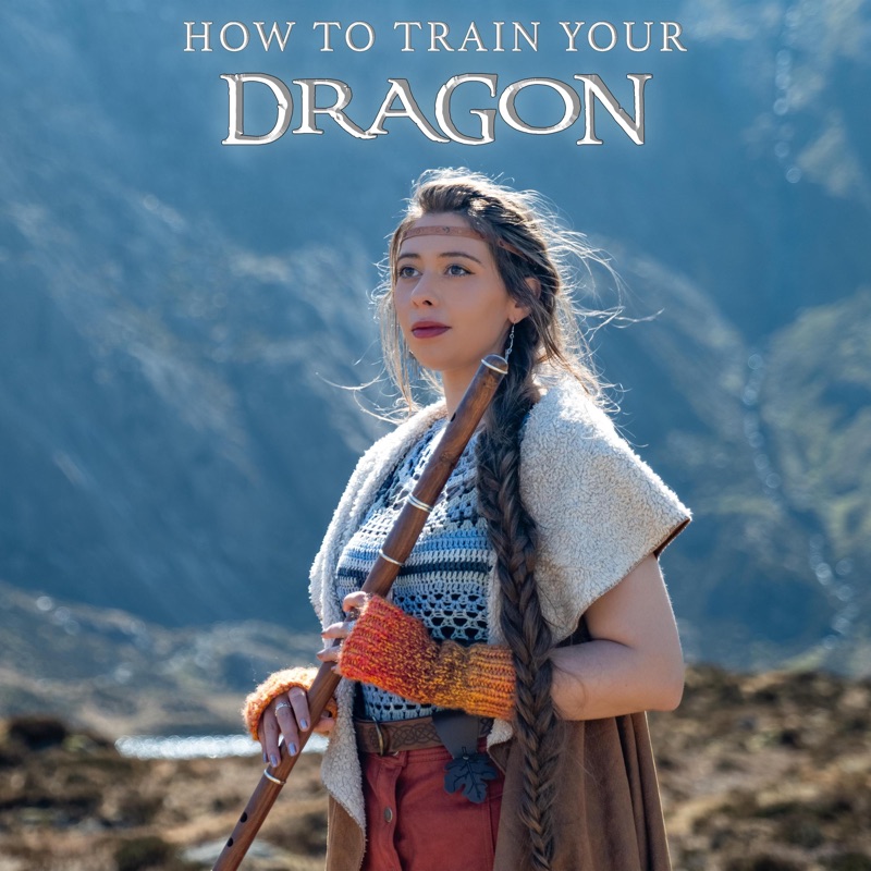 How To Train Your Dragon Theme - Leyna Robinson-Stone: Song Lyrics ...