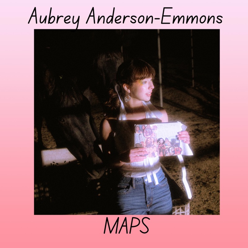 Maps - Aubrey Anderson-Emmons: Song Lyrics, Music Videos & Concerts