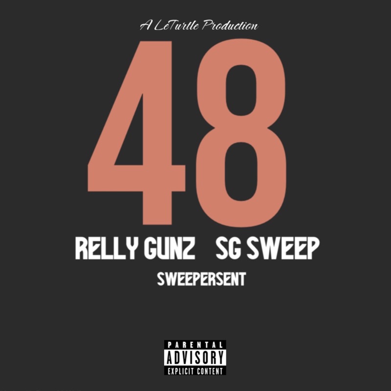 48 (feat. Saud G) - Relly Gunz: Song Lyrics, Music Videos & Concerts