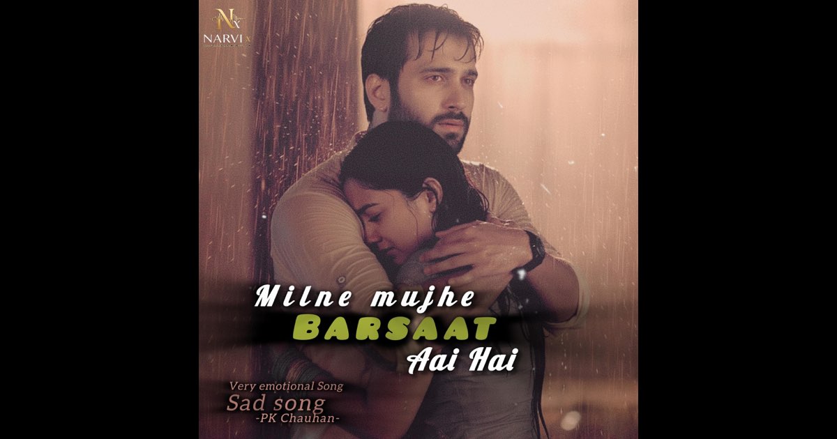 ‎Milne Mujhe Barsaat Aai Hai (Short) Emotional song - Single - Album by ...