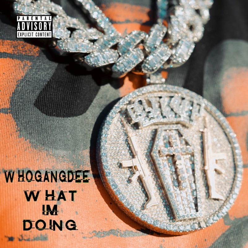 What Im Doing - WhoGangDee Never Broke Again: Song Lyrics, Music Videos ...