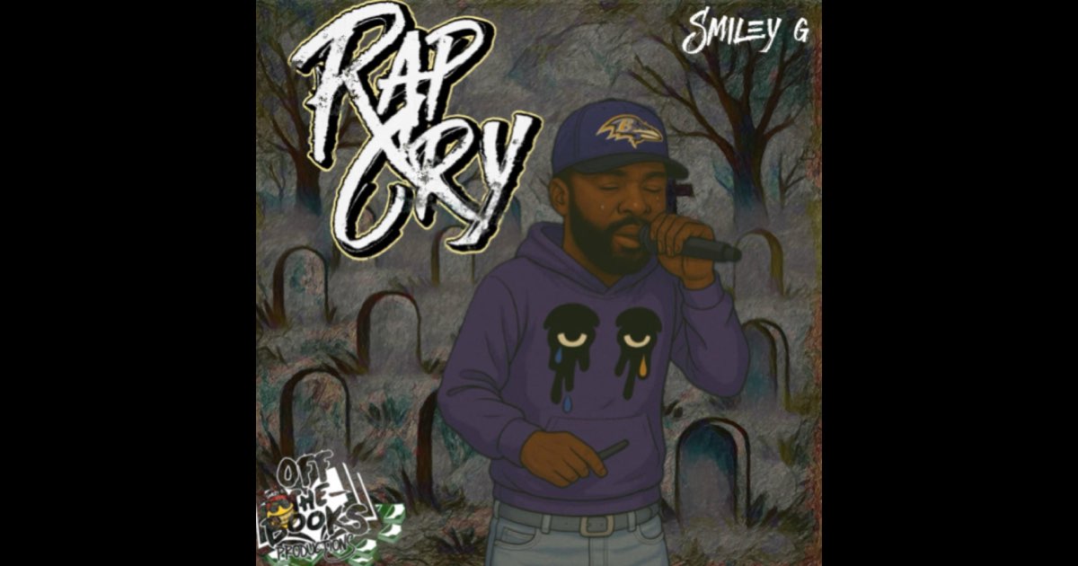 ‎Rap Cry - Single - Album by Smiley G - Apple Music