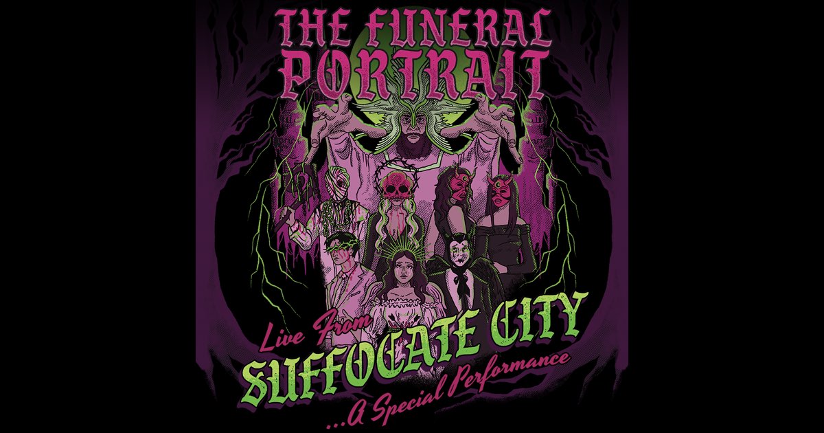 Live from Suffocate City” álbum de The Funeral Portrait en Apple Music
