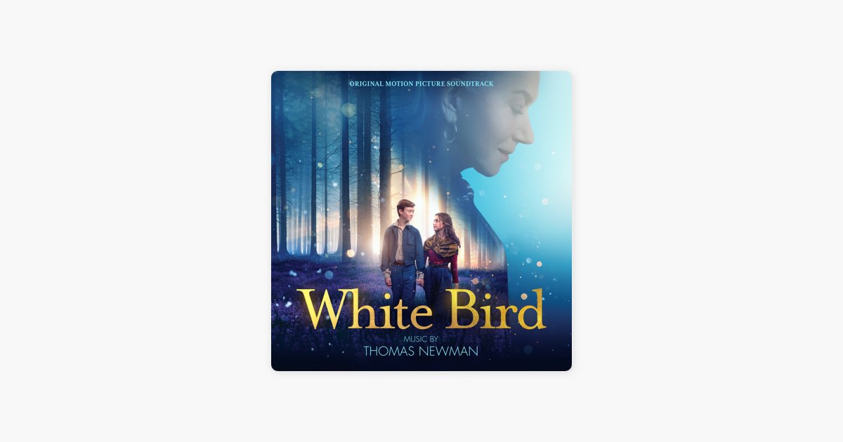 ‎White Bird (Original Motion Picture Soundtrack) - Album by Thomas ...