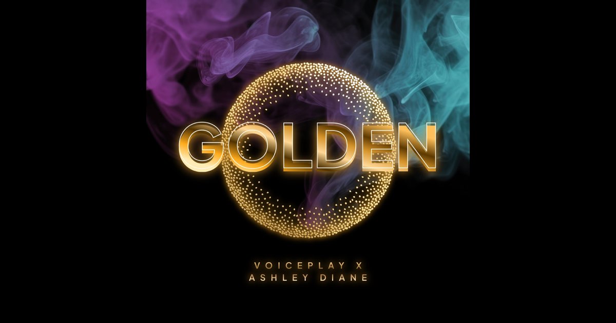 ‎Golden (feat. Ashley Diane) - Single - Album by VoicePlay - Apple Music