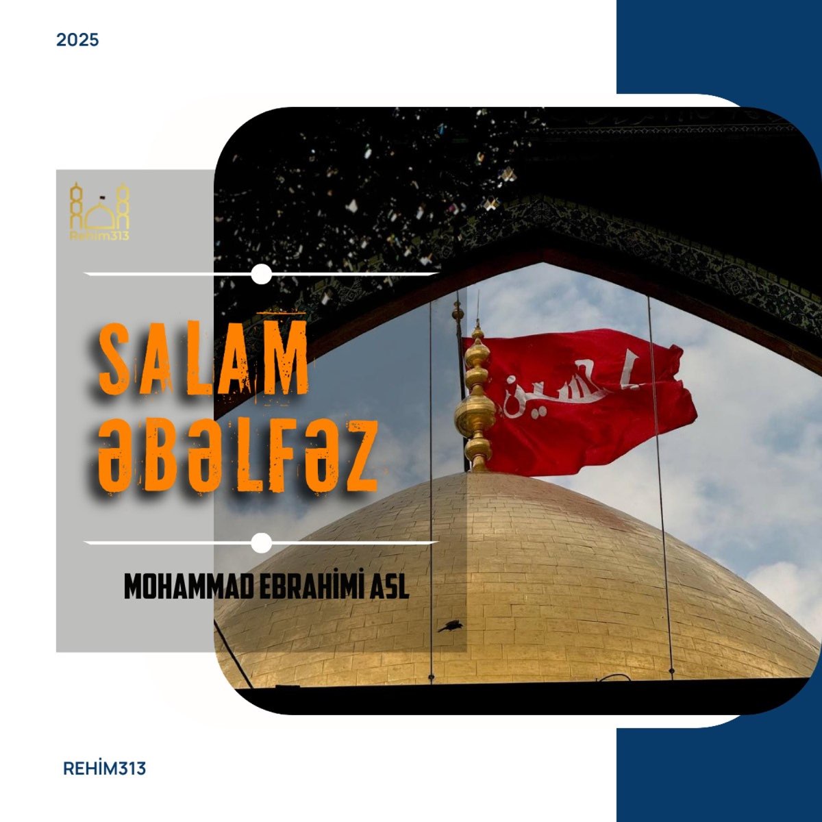 ‎Salam Ebelfez (Mohammad Ebrahimi Asl 2025) - Single - Album by ...