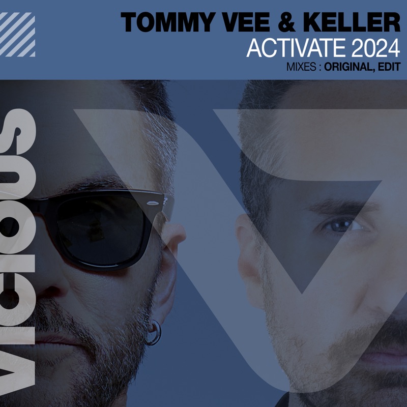 Activate 2024 - Tommy Vee & Keller: Song Lyrics, Music Videos & Concerts