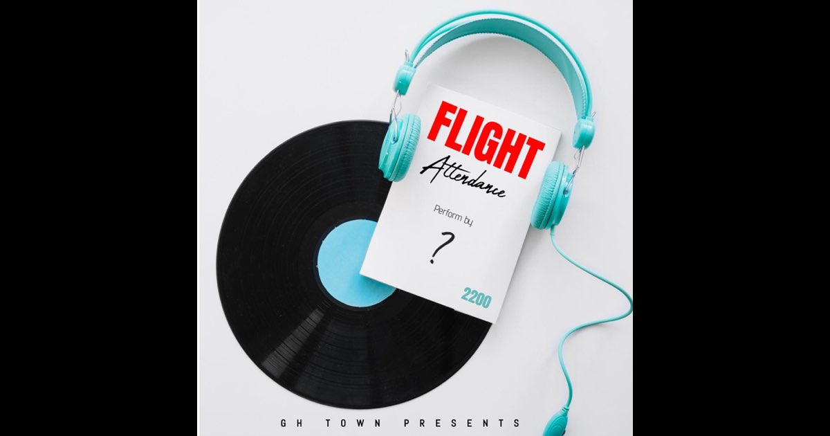 ‎Flight Attendance (feat. Aeron.J, Vicente Clx, Don Aston, Kushin ...