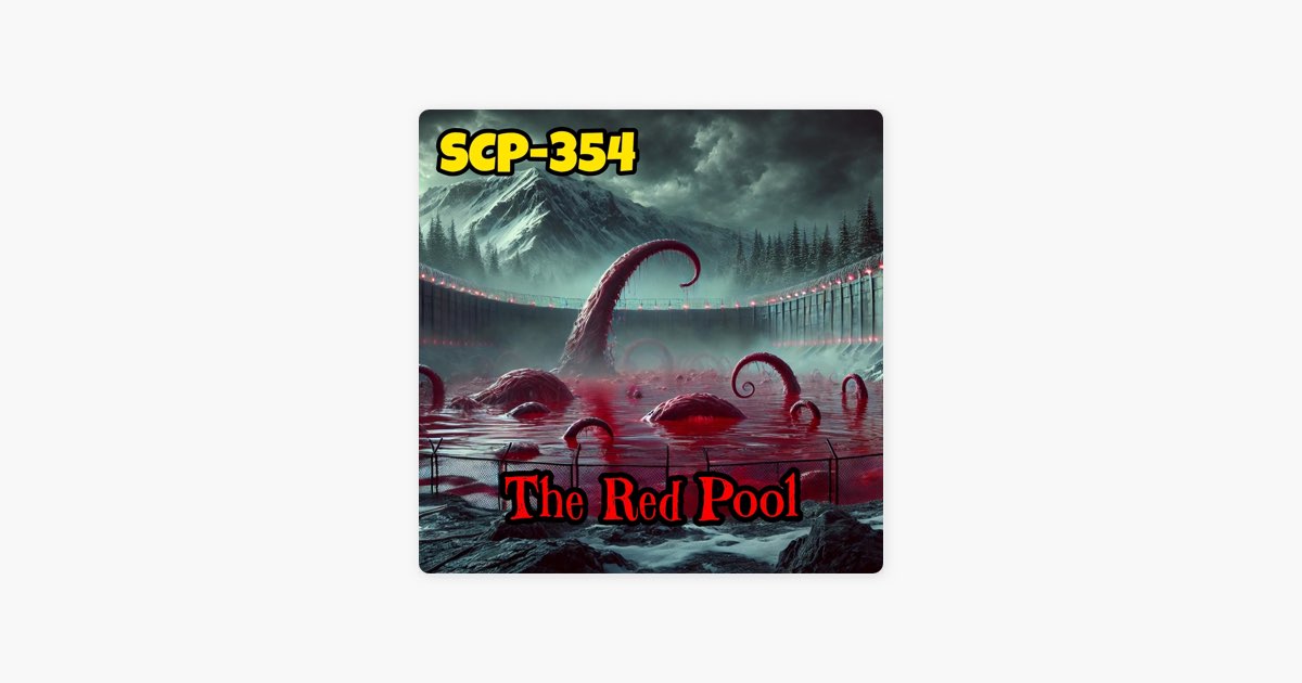 ‎SCP-354 The Red Pool - Single – Album von Kilrathorn – Apple Music