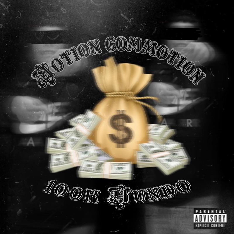 MoTion CommoTion - 100k.Hundo: Song Lyrics, Music Videos & Concerts