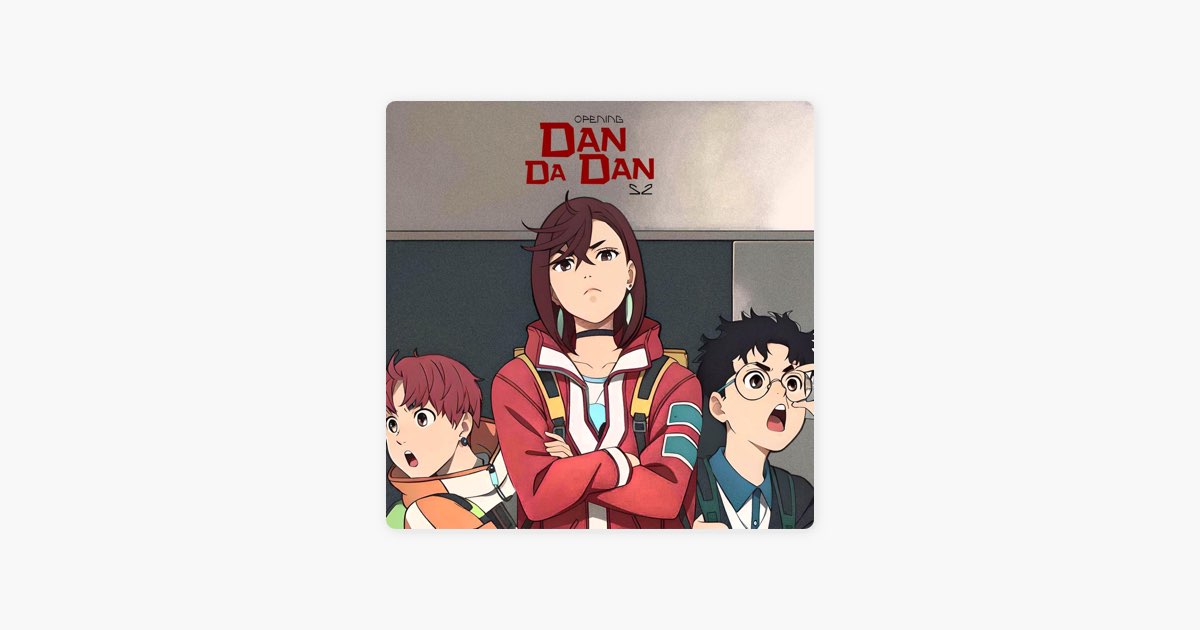 ‎DAN DA DAN (Opening Season 2) – Song by Dimension Anime – Apple Music