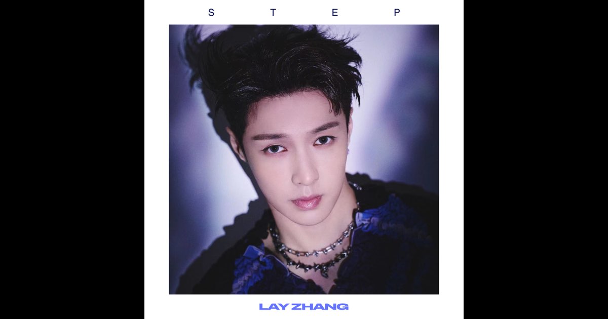 ‎STEP - Album by LAY - Apple Music