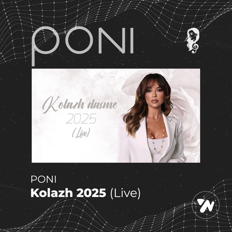 Kolazh dasme 2025 (Live) - Poni: Song Lyrics, Music Videos & Concerts