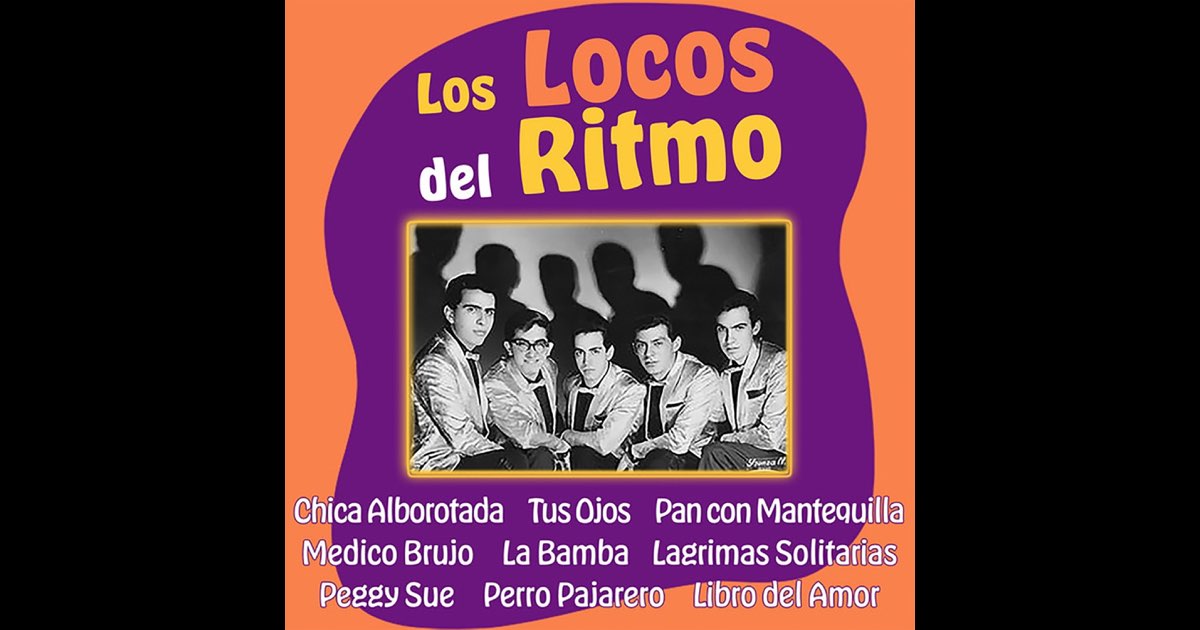 ‎Los Locos del Ritmo - Album by Los Locos del Ritmo - Apple Music