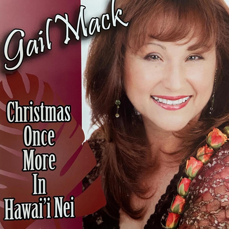 Christmas Once More In Hawai'i Nei - Gail Mack: Song Lyrics, Music ...