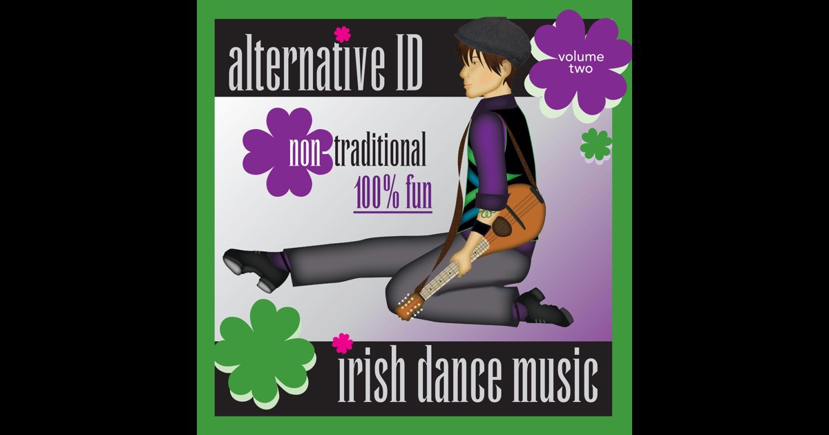 Irish Dance - Volume Two” álbum de Alternative ID en Apple Music
