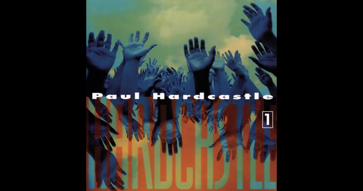 ‎Hardcastle 1 - Album by Paul Hardcastle - Apple Music