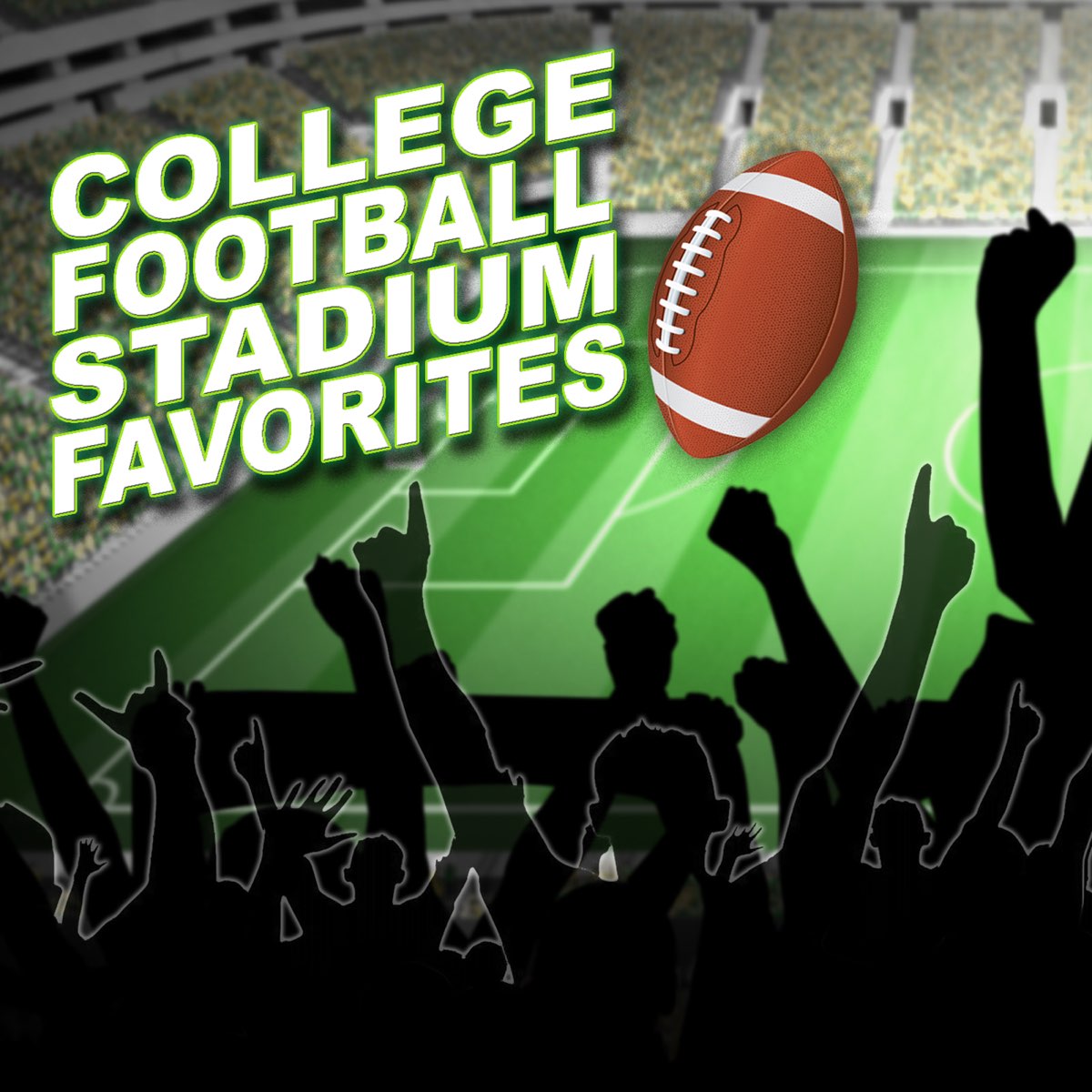 ‎College Football Stadium Favorites - Album by Stadium Allstars - Apple ...
