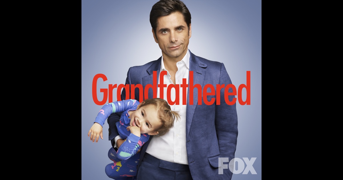 Grandfathered, Season 1 on iTunes