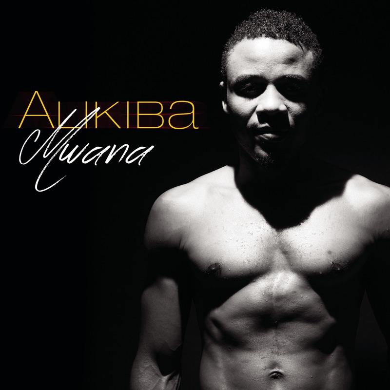 Mwana - Alikiba: Song Lyrics, Music Videos & Concerts