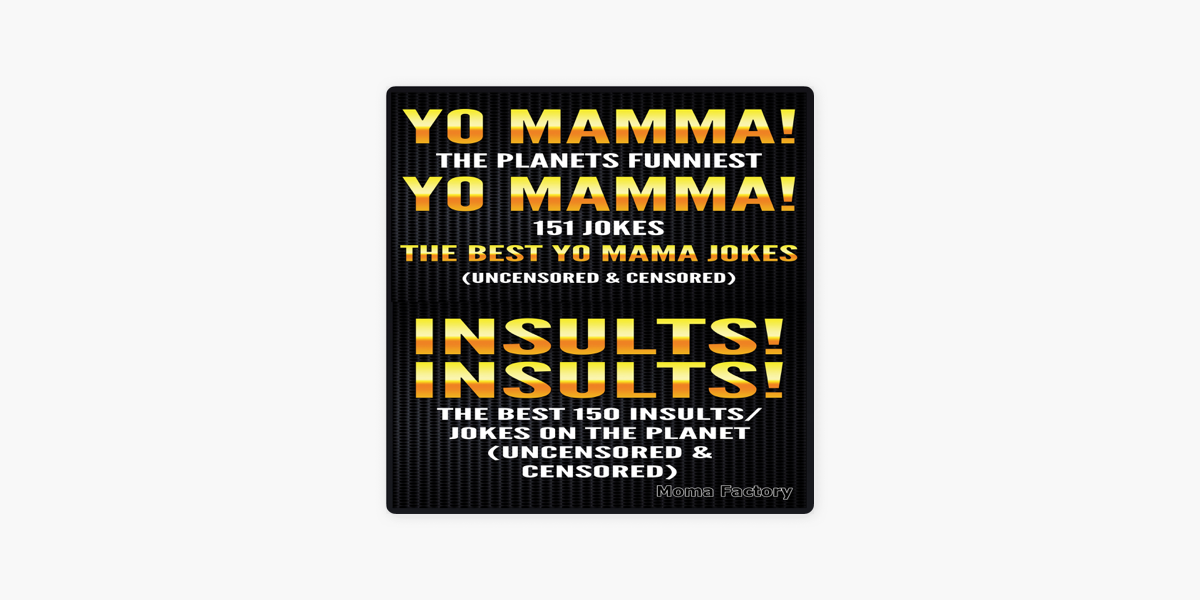 Yo Mama So Fat Jokes Funniest