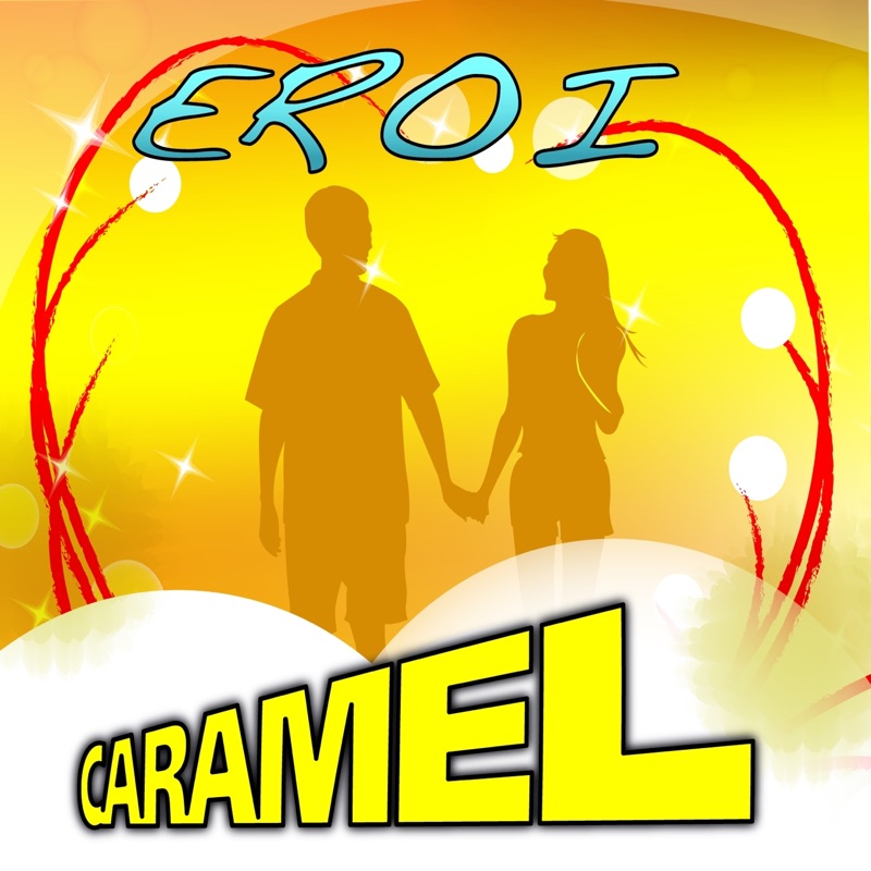 Tu e così sia - Caramel: Song Lyrics, Music Videos & Concerts