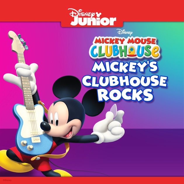 Mickey Mouse Clubhouse, Mickey’s Clubhouse Rocks on iTunes