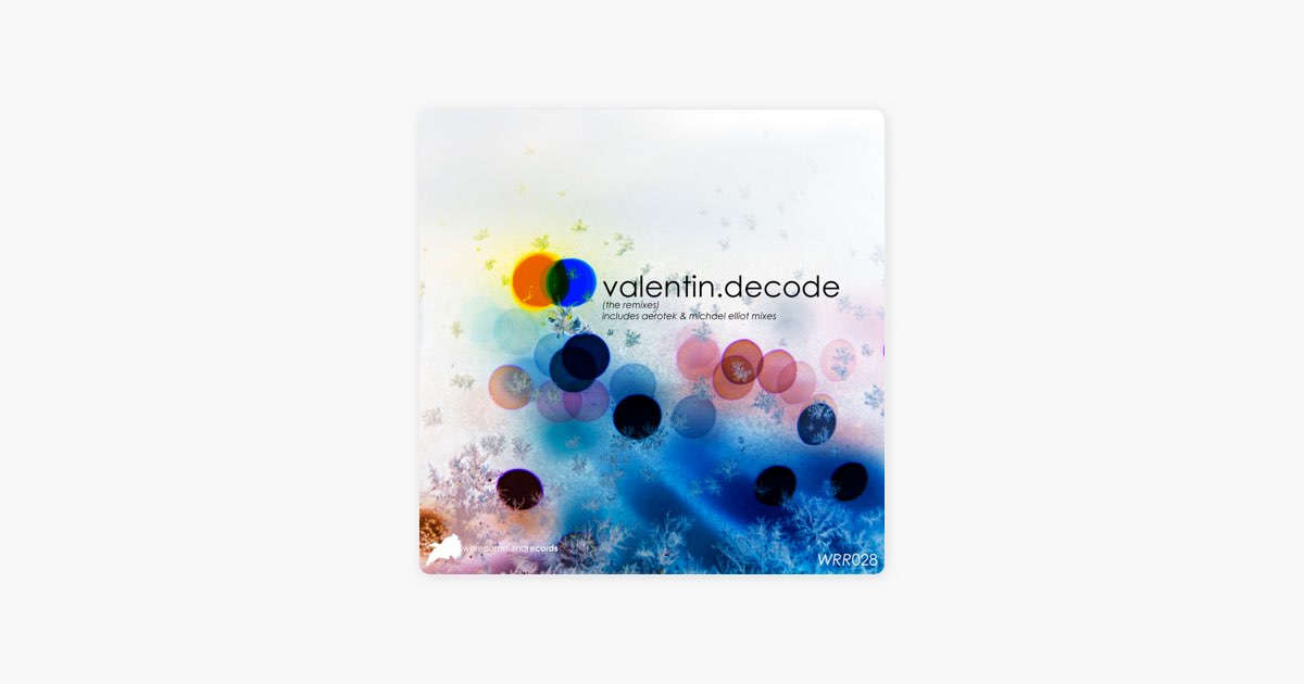 ‎Decode (The Remixes) - Single - Album by Valentin - Apple Music