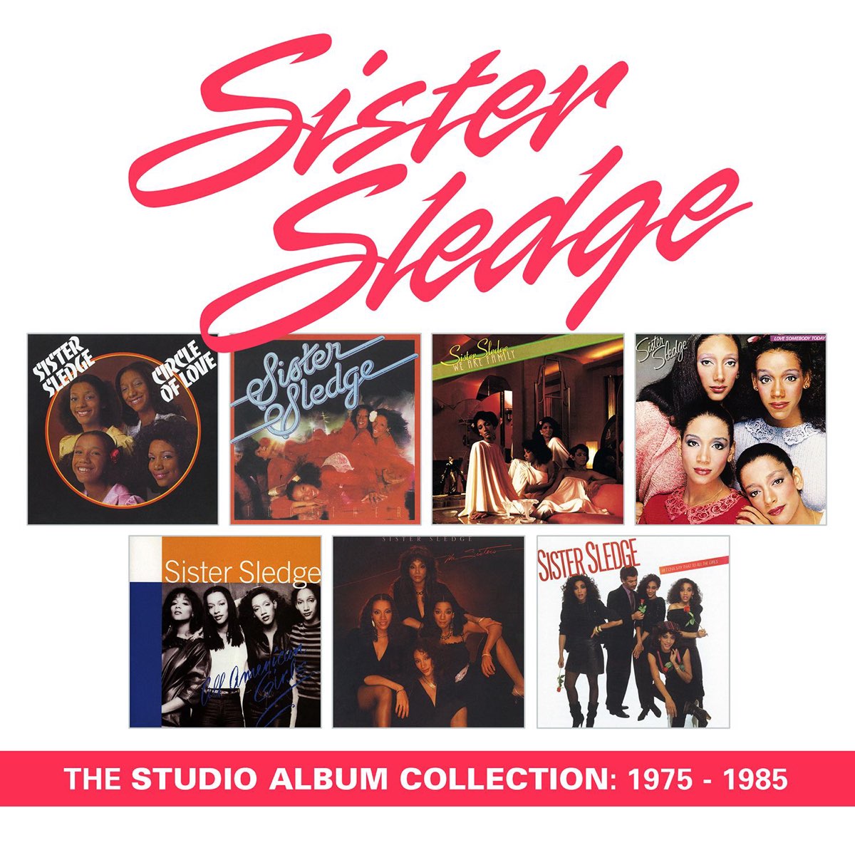 ‎The Studio Album Collection: 1975 - 1985 - Album by Sister Sledge ...
