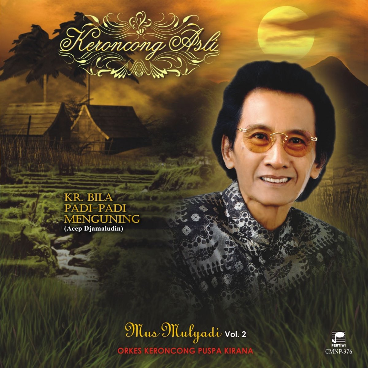 ‎Keroncong Asli Mus Mulyadi, Vol. 2 - Album by Mus Mulyadi - Apple Music