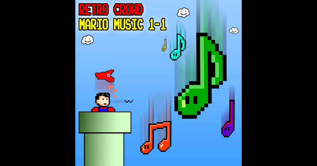 Mario Music 1-1” álbum de Retro Crowd en Apple Music