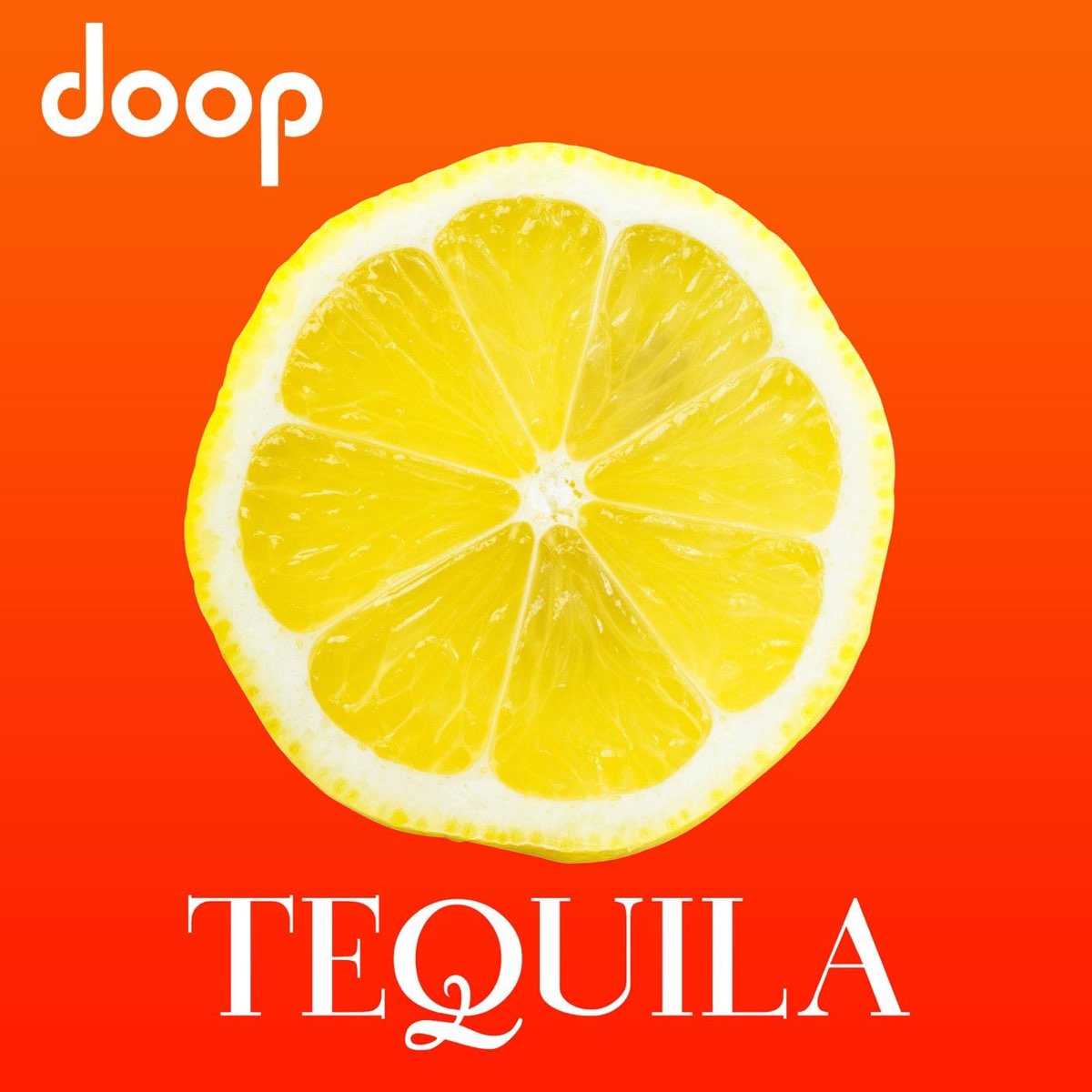 ‎Tequila - Single de Doop en Apple Music