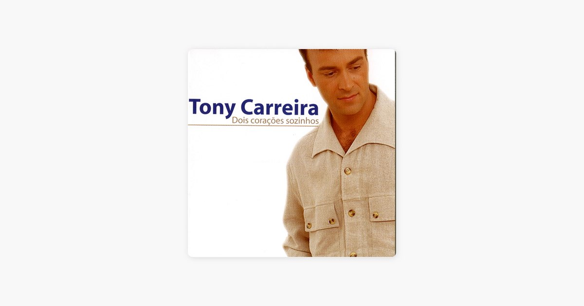 ‎Aprés-Toi (C'Est Fini) - Música de Tony Carreira - Apple Music